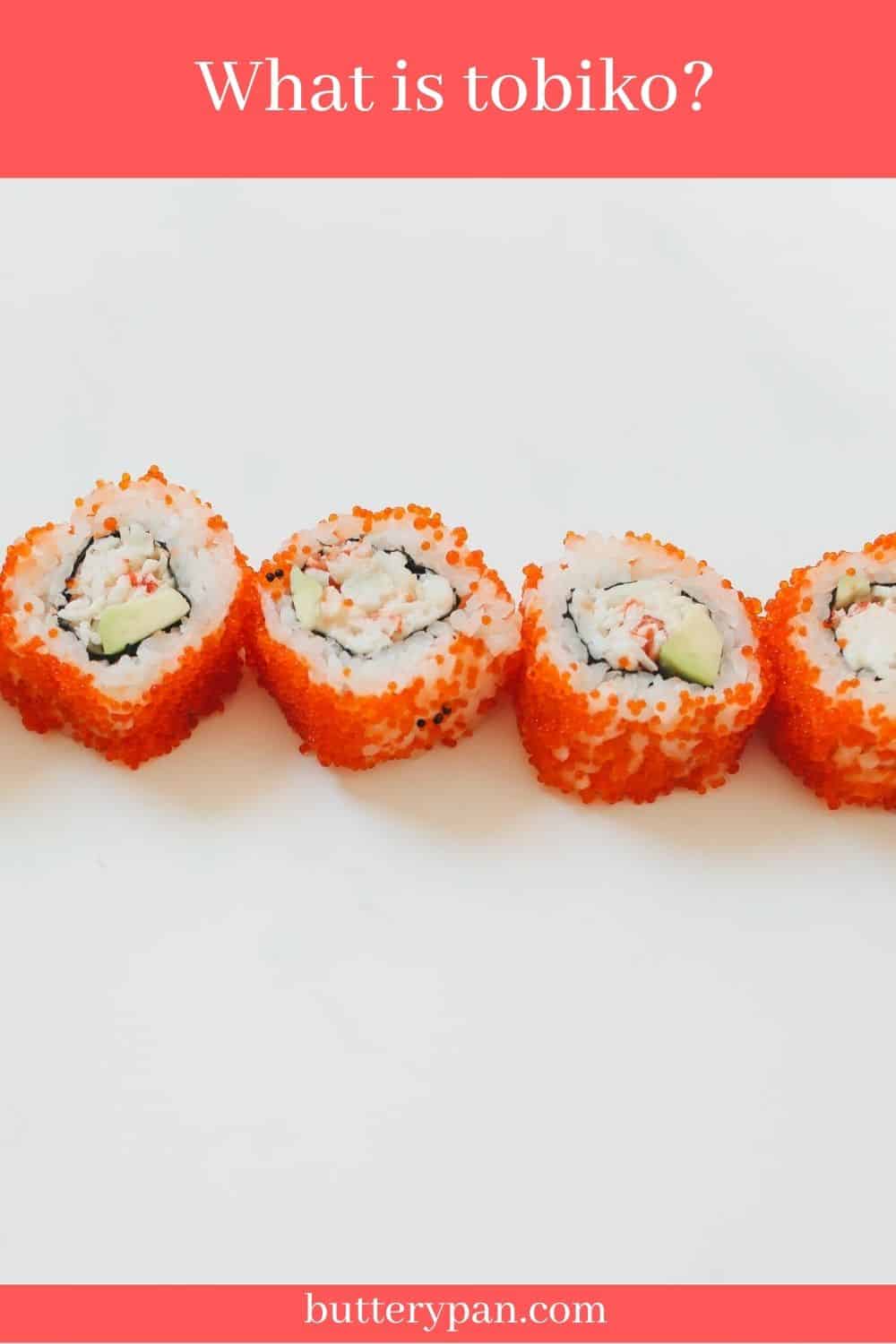 What Is Tobiko? Types, Uses, Storage - ButteryPan