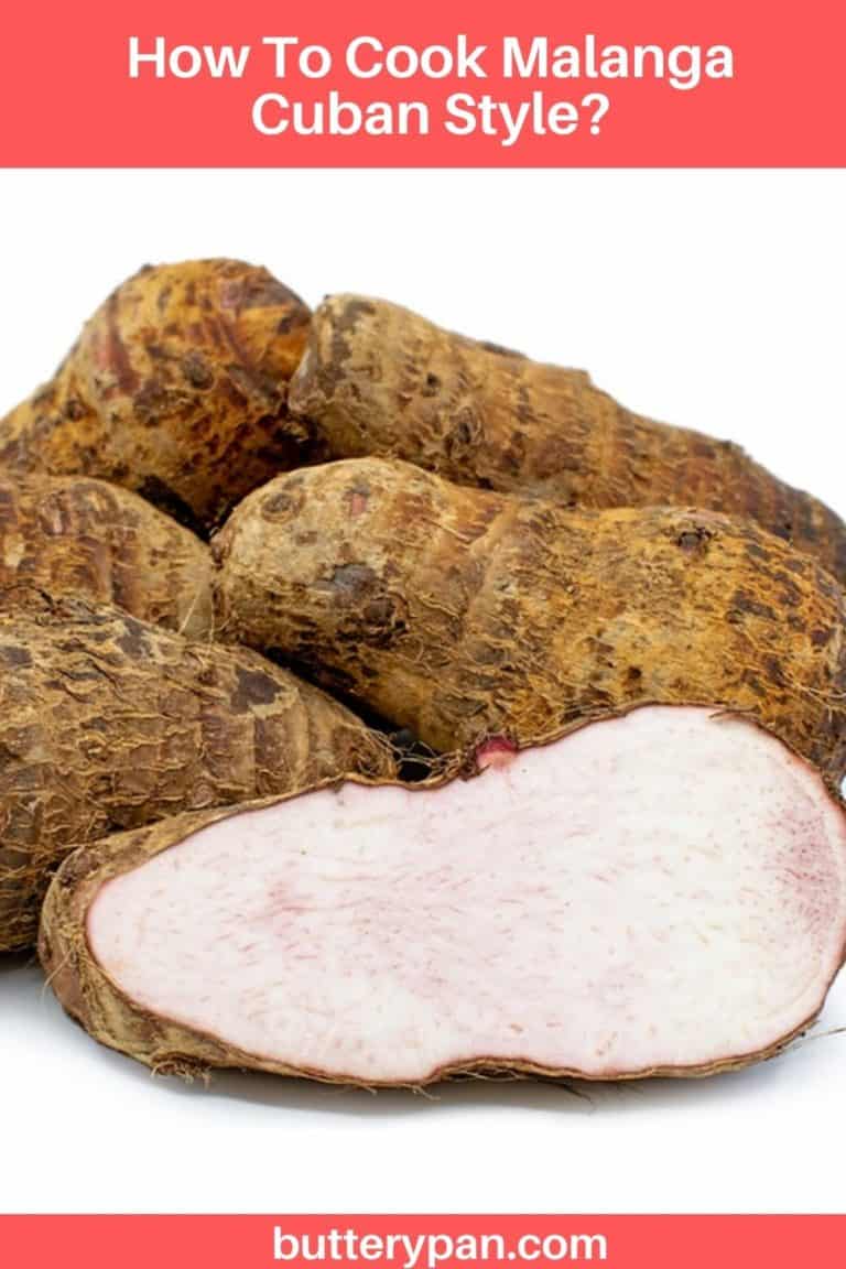 How To Cook Malanga Cuban Style? - ButteryPan